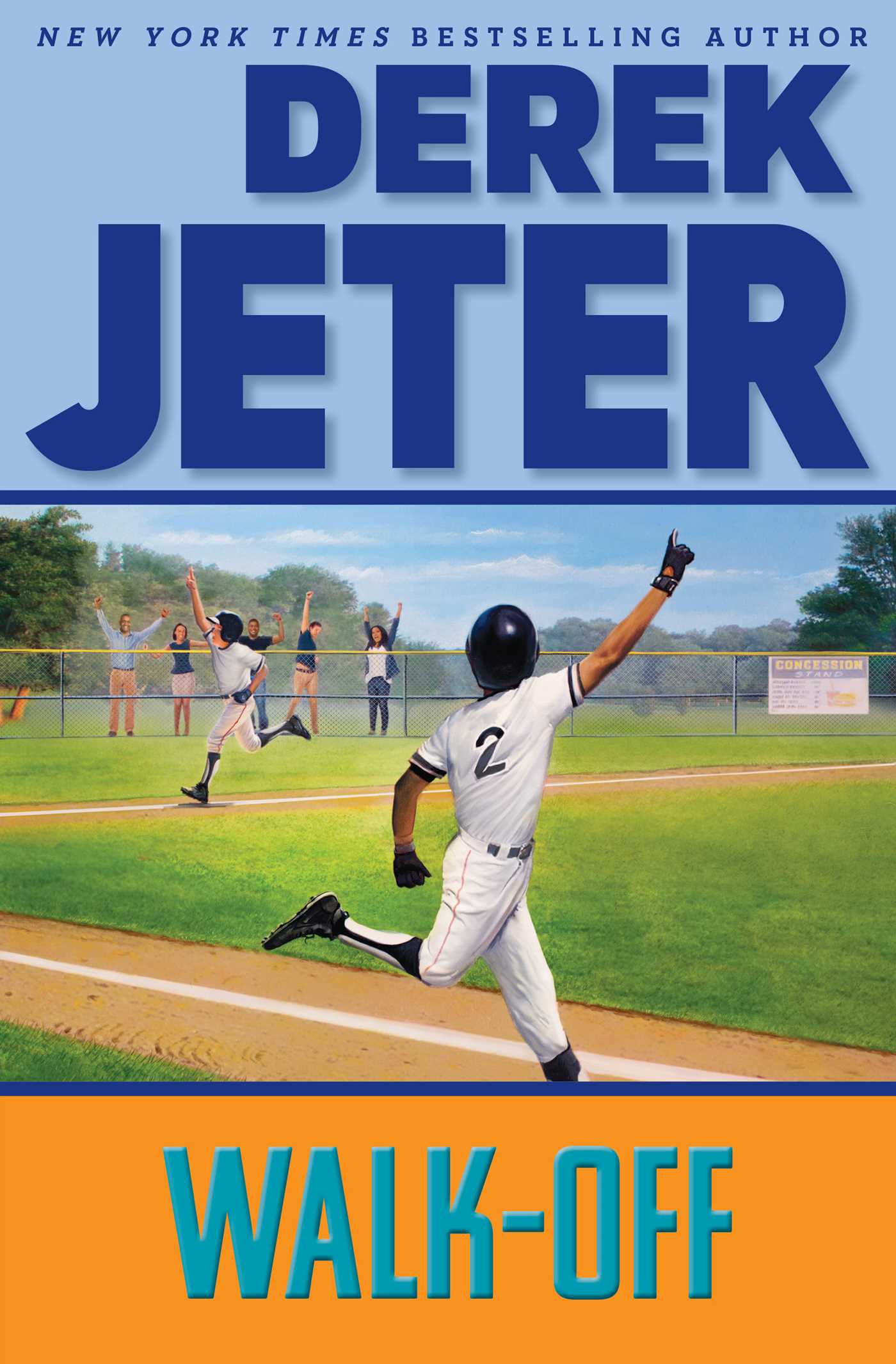 Walk-Off (Jeter Publishing) by Derek Jeter | Goodreads