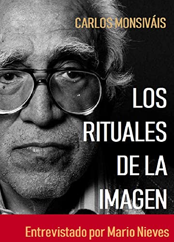 Los rituales de la imagen by Mario Nieves Cruz | Goodreads