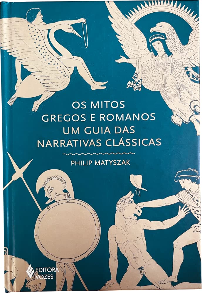 Os mitos gregos e romanos. Um guia das narrativas classicas by Philip ...