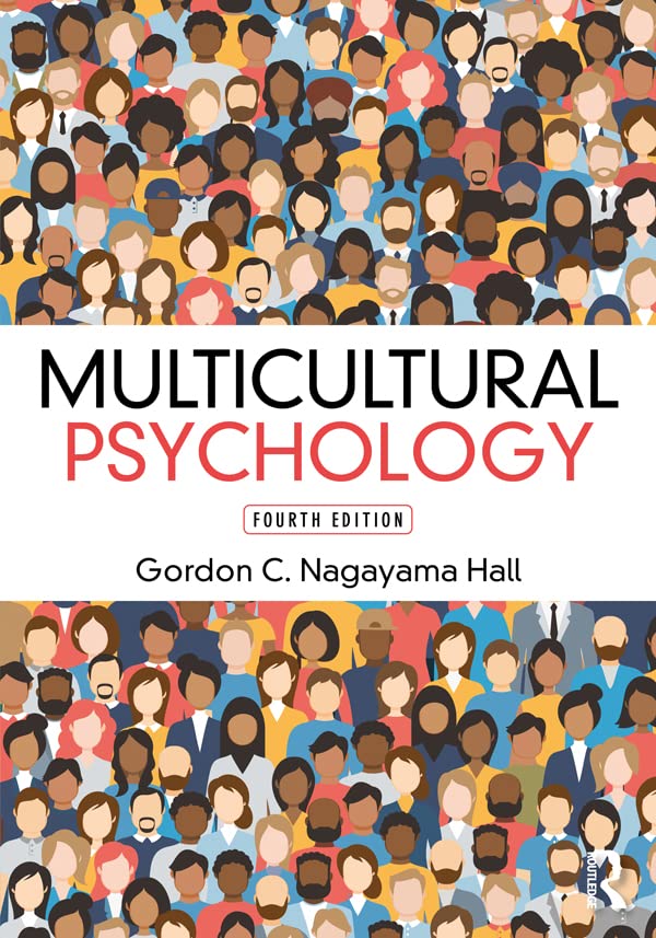 Multicultural Psychology by Gordon C Nagayama Hall | Goodreads