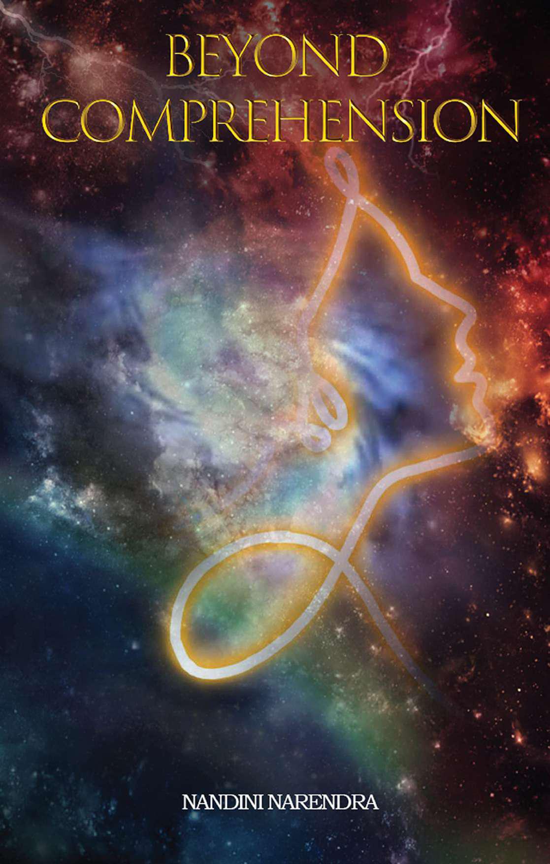 Beyond Comprehension by Nandini Narendra | Goodreads