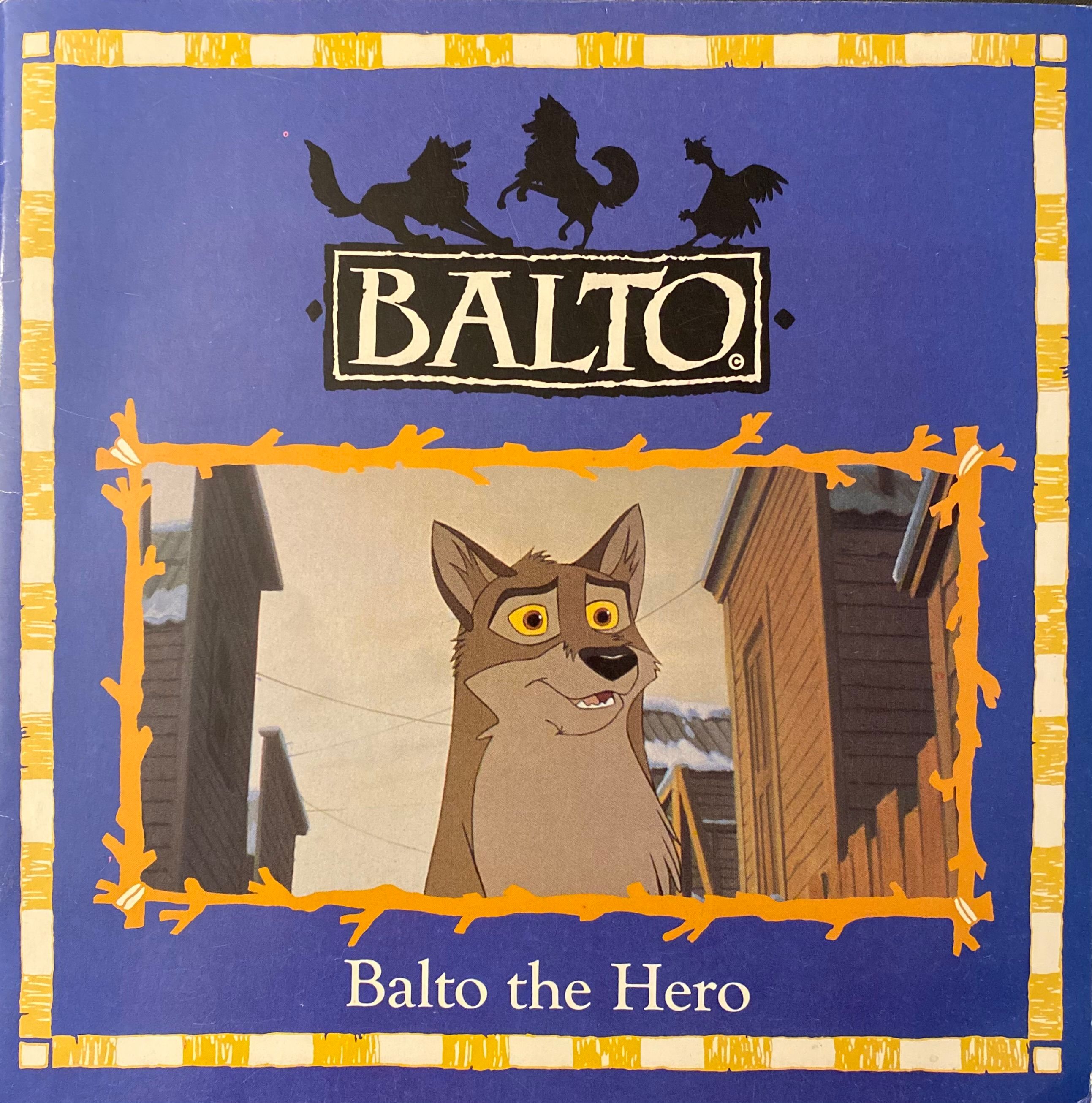 Balto the Hero by Angela Tung | Goodreads