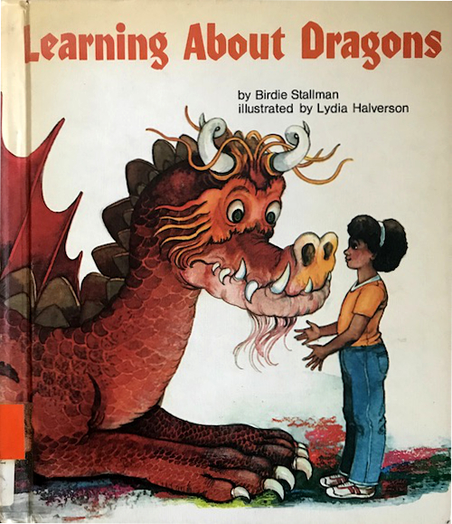 Learning About Dragons (The Learning About Series) by Birdie Stallman ...