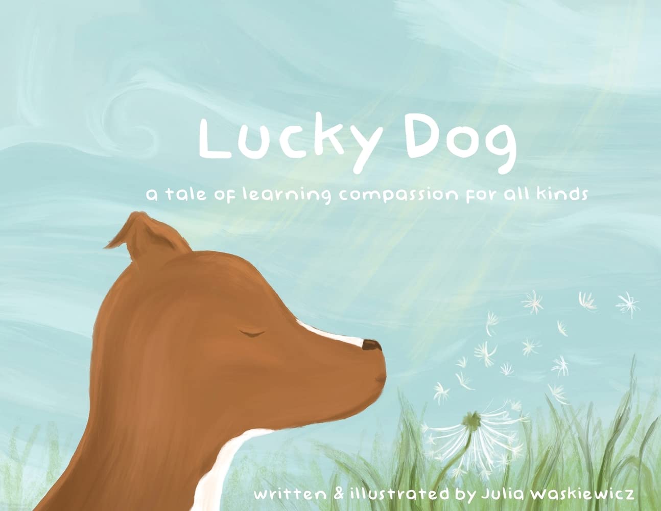 Lucky Dog by Julia Waskiewicz | Goodreads