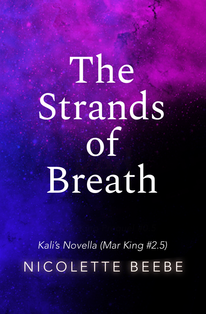 The Strands of Breath (Mar King #2.5) by Nicolette Beebe | Goodreads