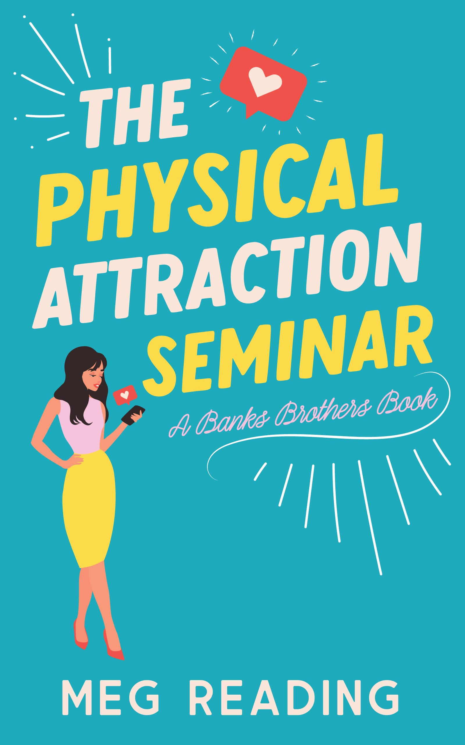 The Physical Attraction Seminar by Meg Reading | Goodreads