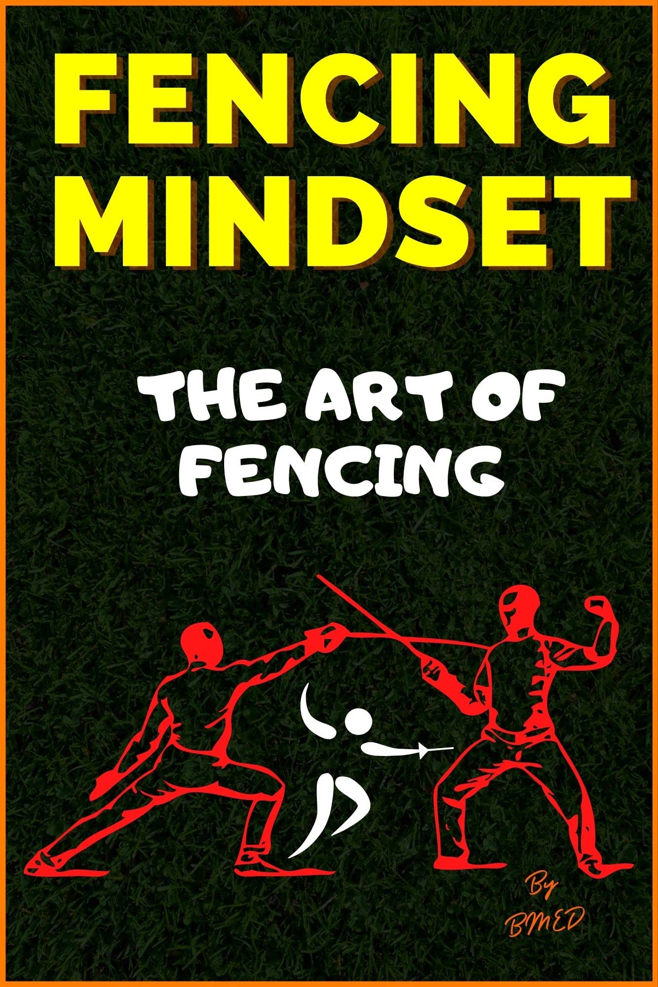 "Fencing Mindset:Developing Mental and Skill of Champions in Training ...