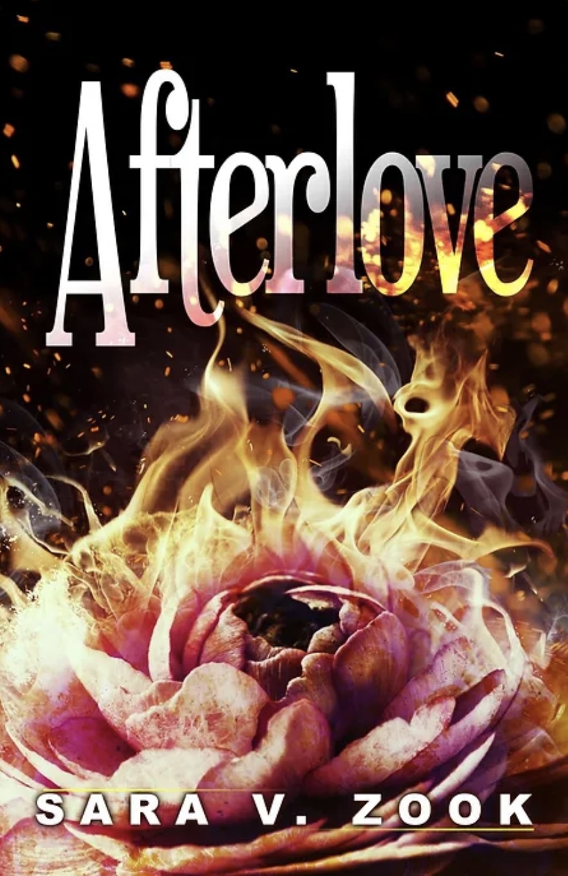 Afterlove by Sara V. Zook | Goodreads