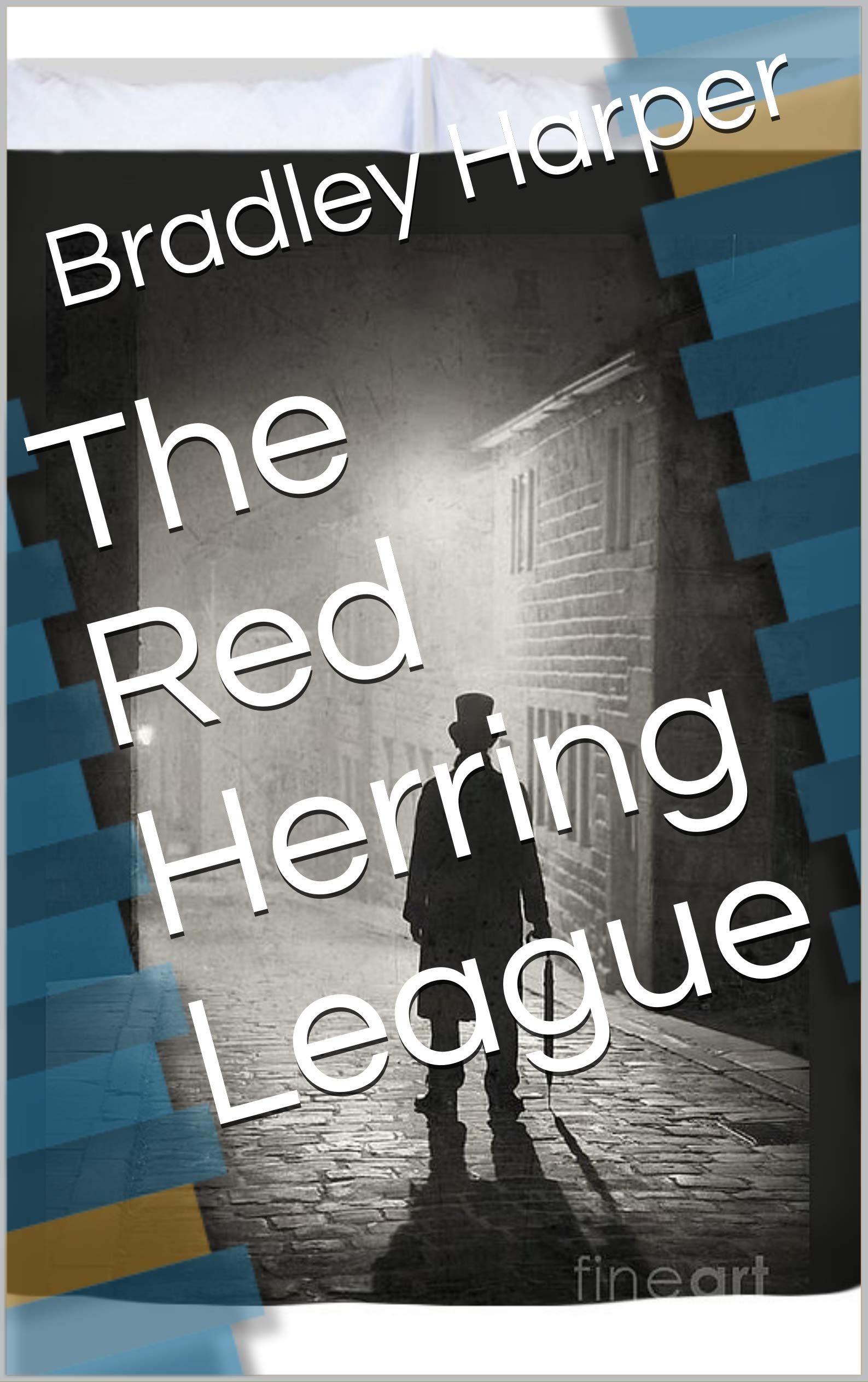 The Red Herring League by Bradley Harper | Goodreads