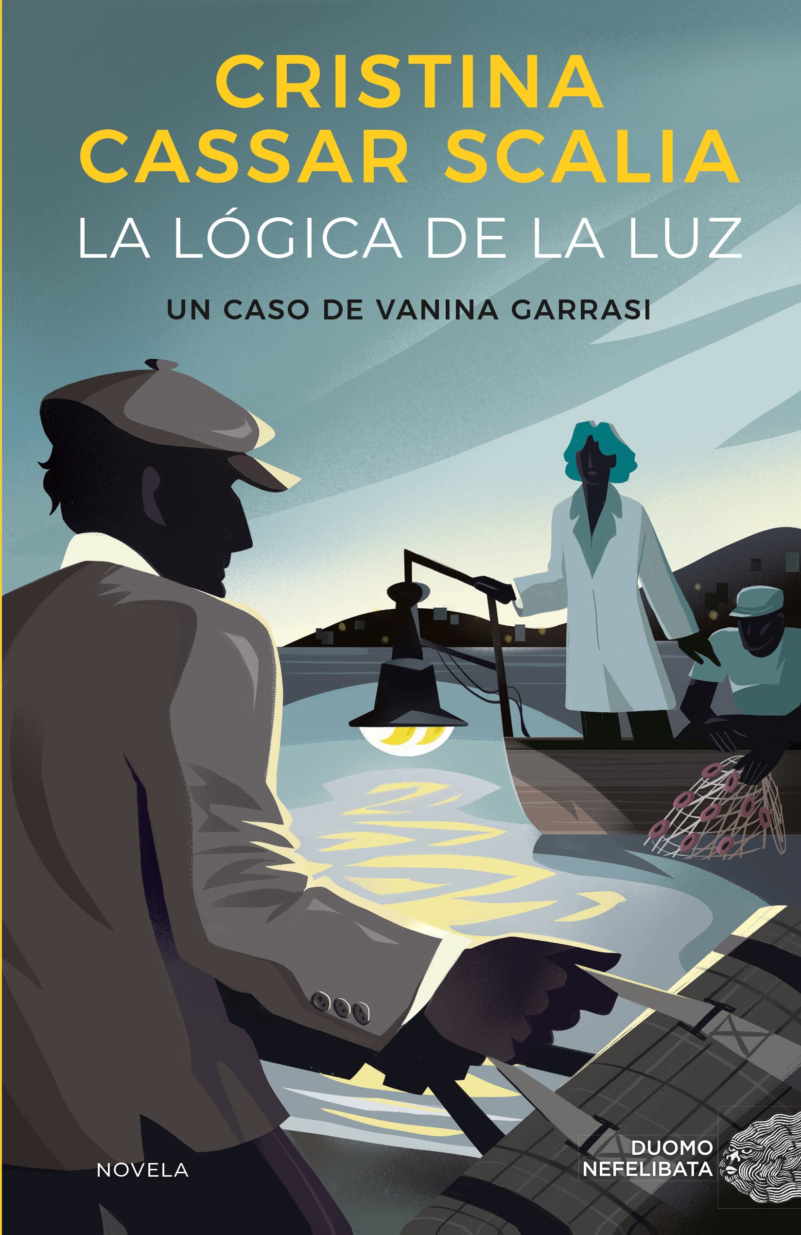 La lógica de la luz (Vanina Garrasi, # 2) by Cristina Cassar Scalia ...