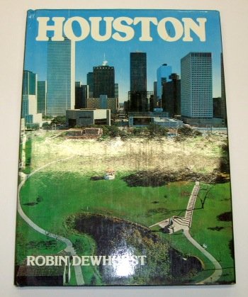 Houston by Robin Dewhurst | Goodreads