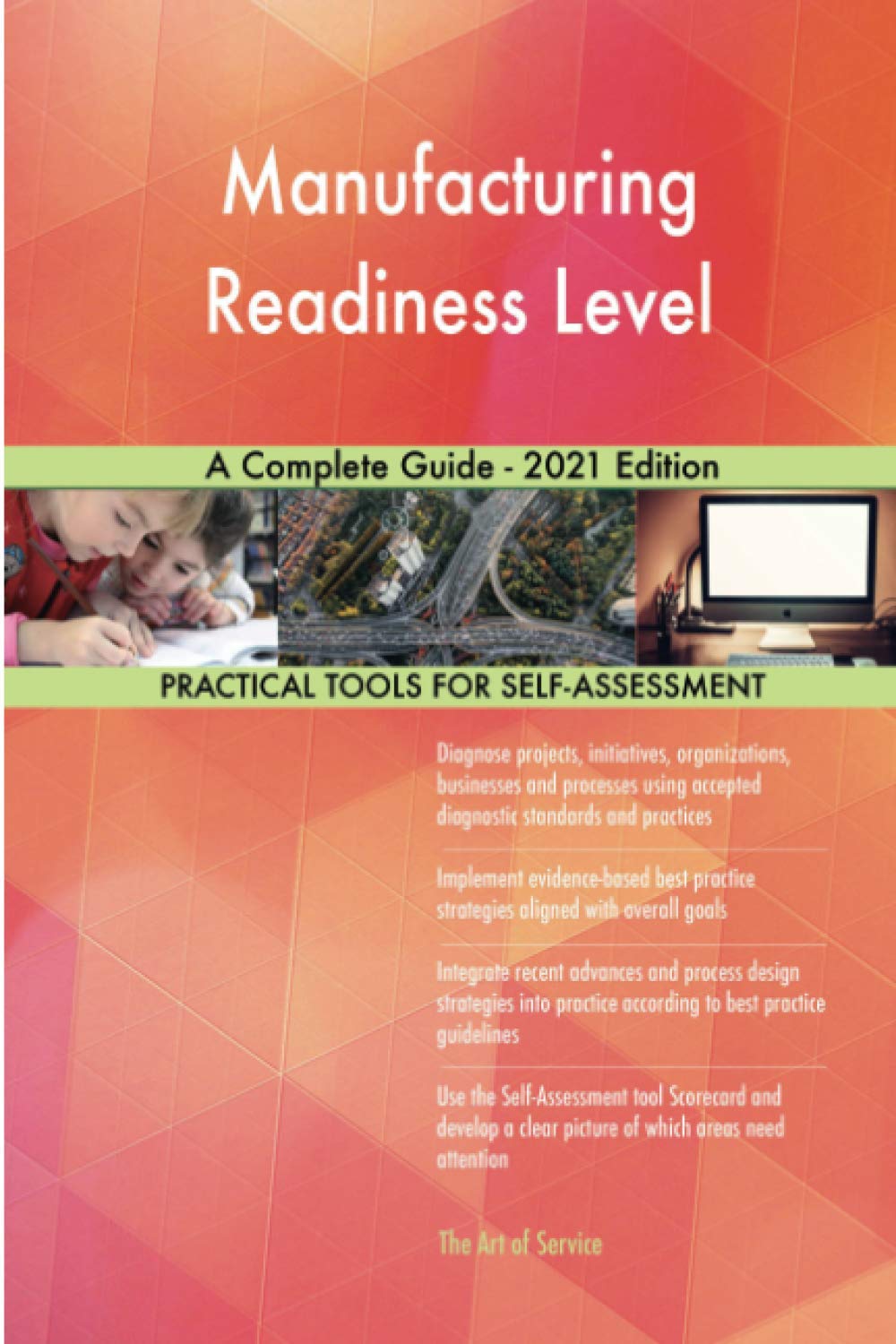 Manufacturing Readiness Level A Complete Guide - 2021 Edition by The ...