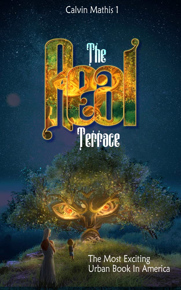 The Real Terrace by Calvin Mathis | Goodreads