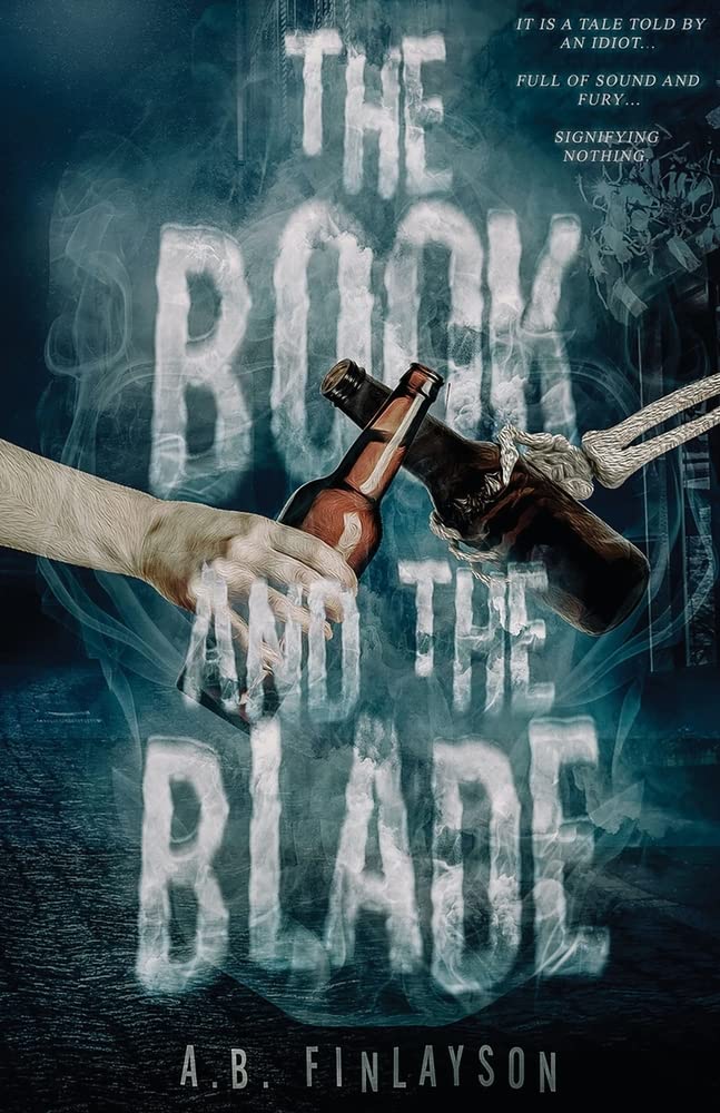 The Book and the Blade (Arthur Crazy) by A.B. Finlayson | Goodreads