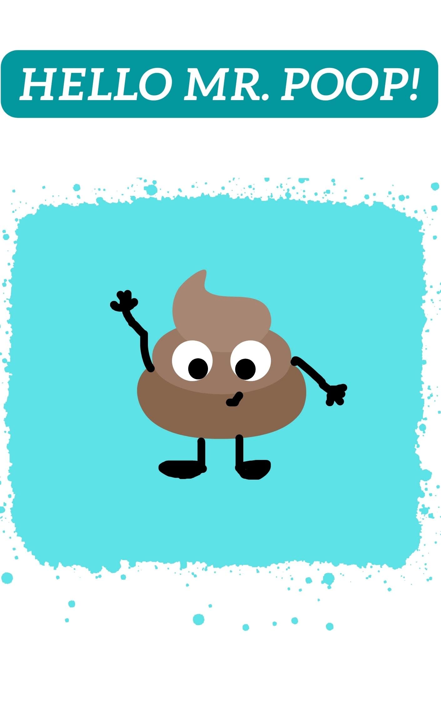 Hello Mr. Poop! by Karol Granados | Goodreads