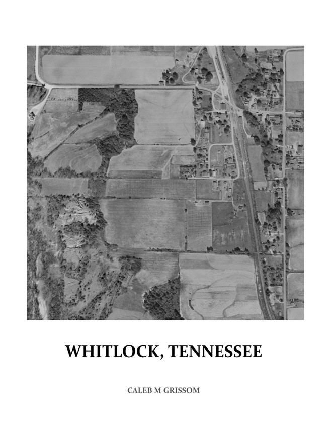 Whitlock, Tennessee by Caleb M. Grissom | Goodreads