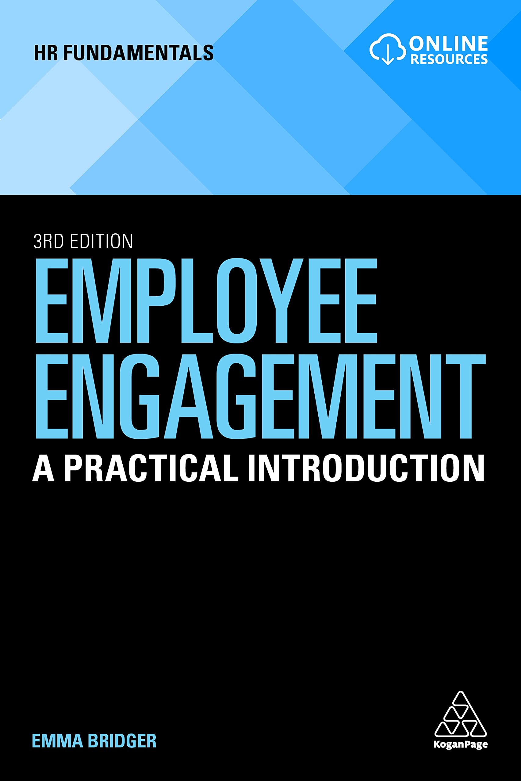 Employee Engagement: A Practical Introduction by Emma Bridger | Goodreads