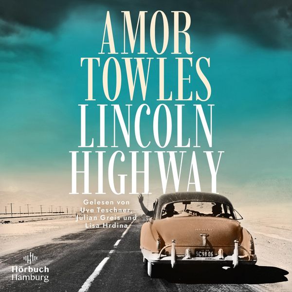 Lincoln Highway by Amor Towles | Goodreads