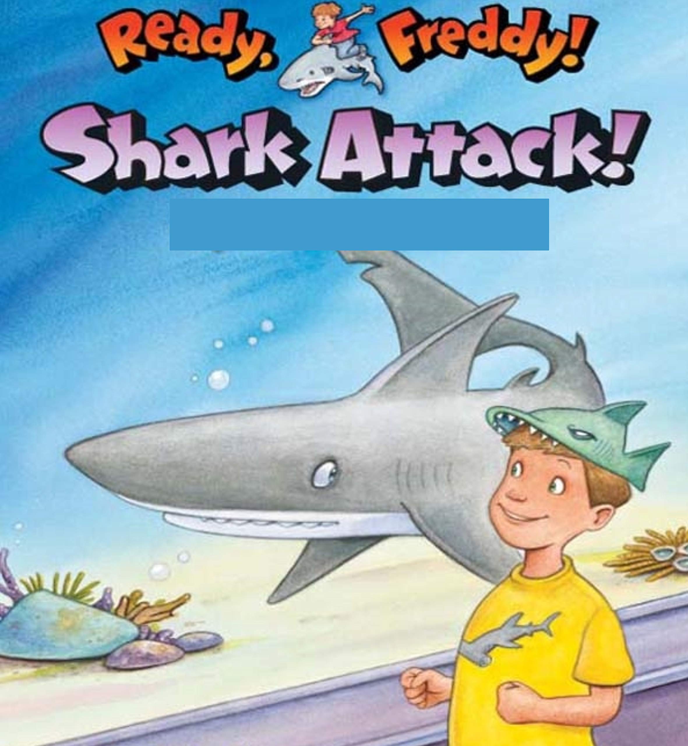 Ready Freddy Shark Attack: Recommendation of classic children's picture ...