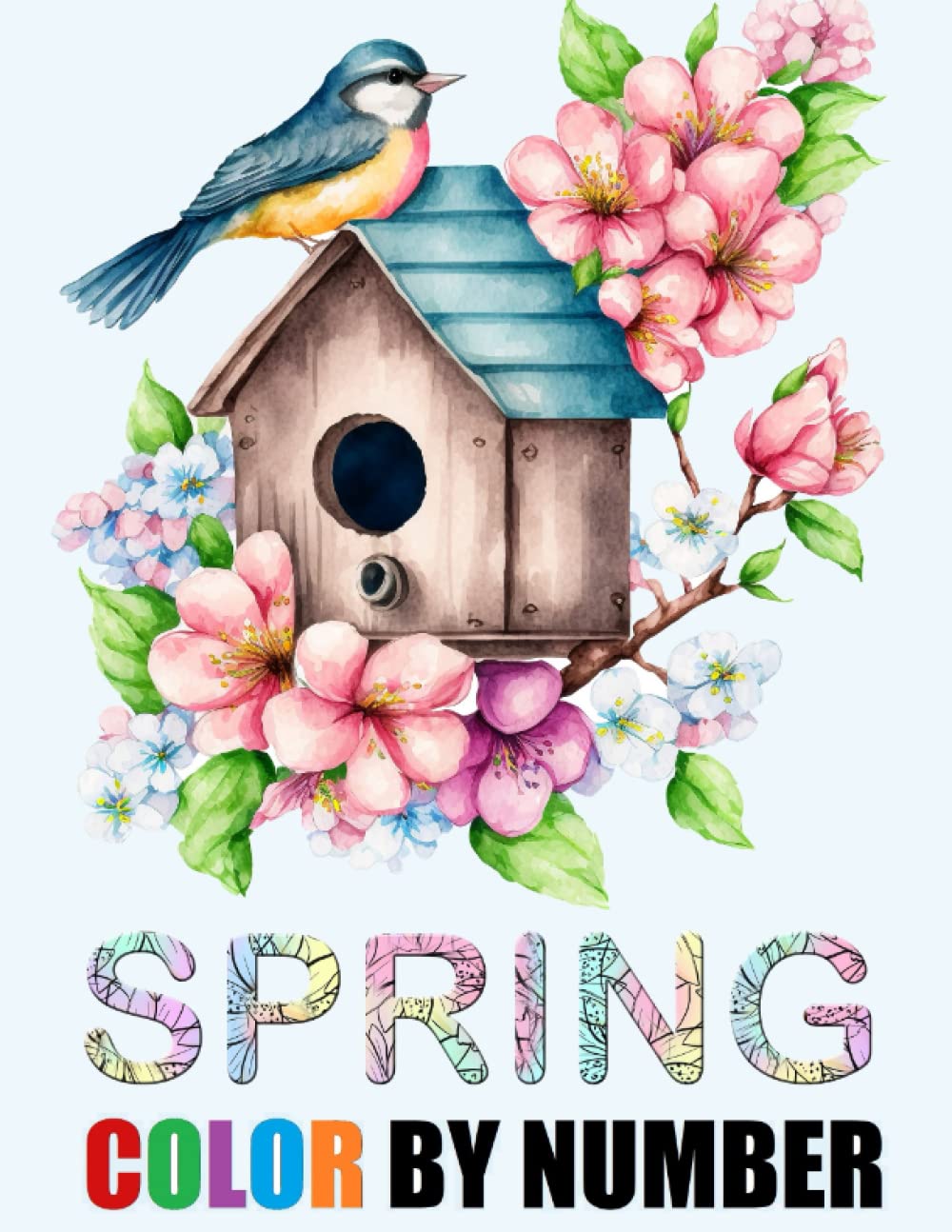 Spring Season Color By Number Adult Coloring Book: Large Print Color By ...