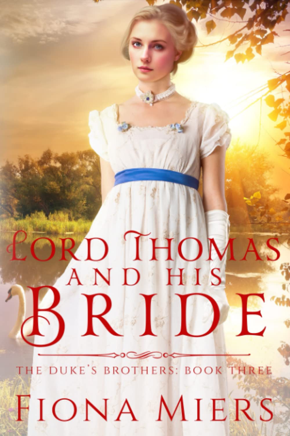 Lord Thomas and His Bride (The Duke's Brothers) by Fiona Miers | Goodreads