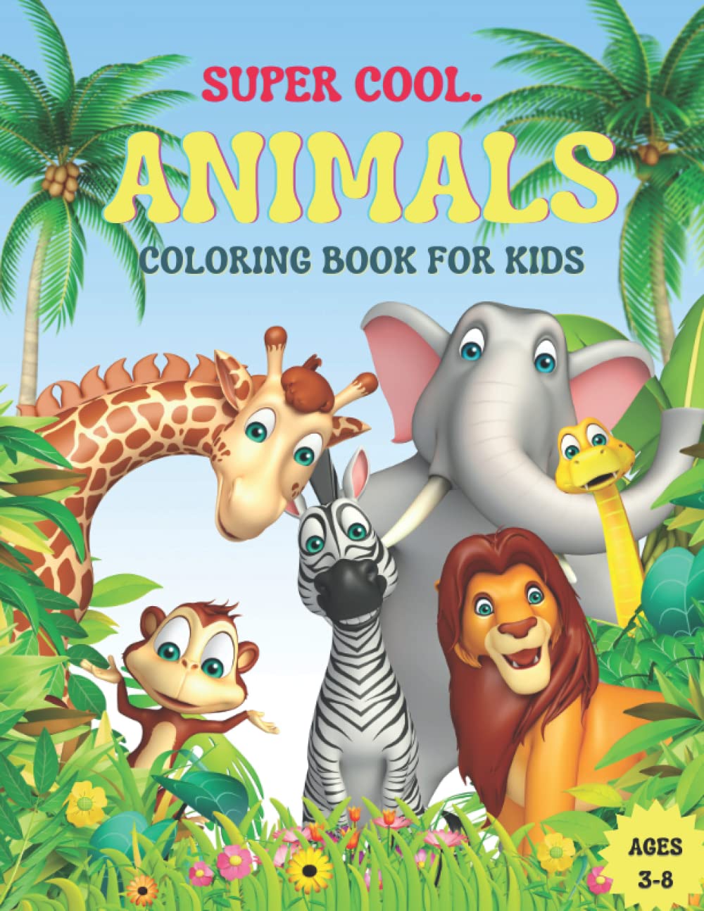 Super Cool. Animals Coloring Book for Kids: 30 Fun Animals such as ...