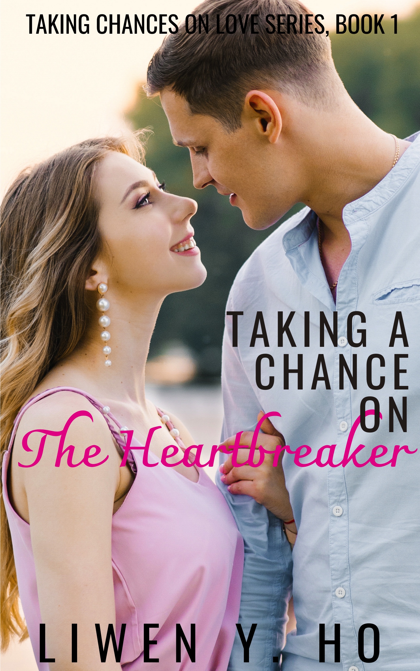 Taking a Chance on the Heartbreaker by Liwen Y. Ho | Goodreads