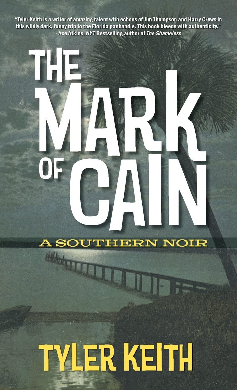 The Mark of Cain by Tyler Keith | Goodreads