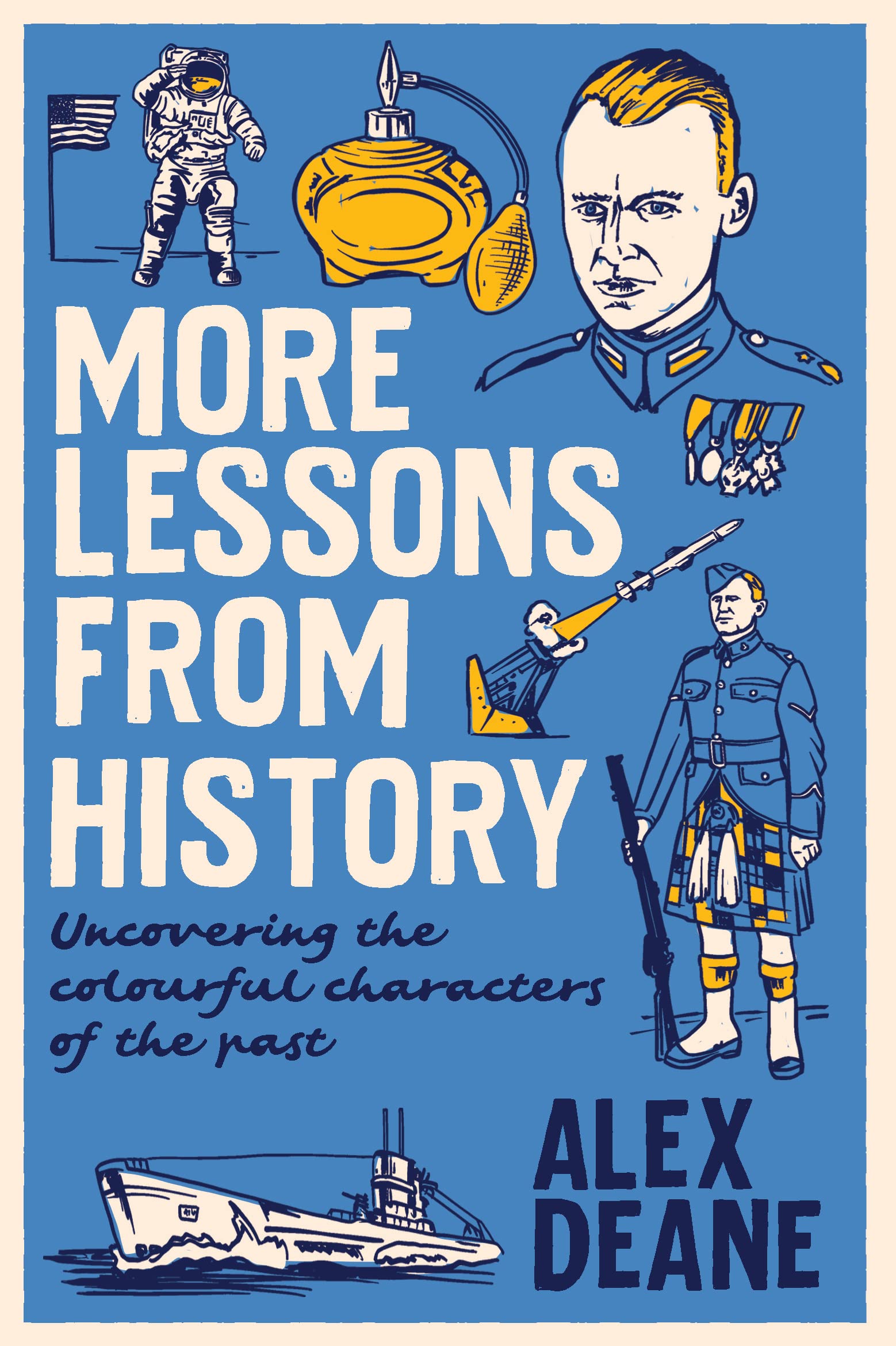 LESSONS FROM HISTORY 2 by Alex Deane | Goodreads