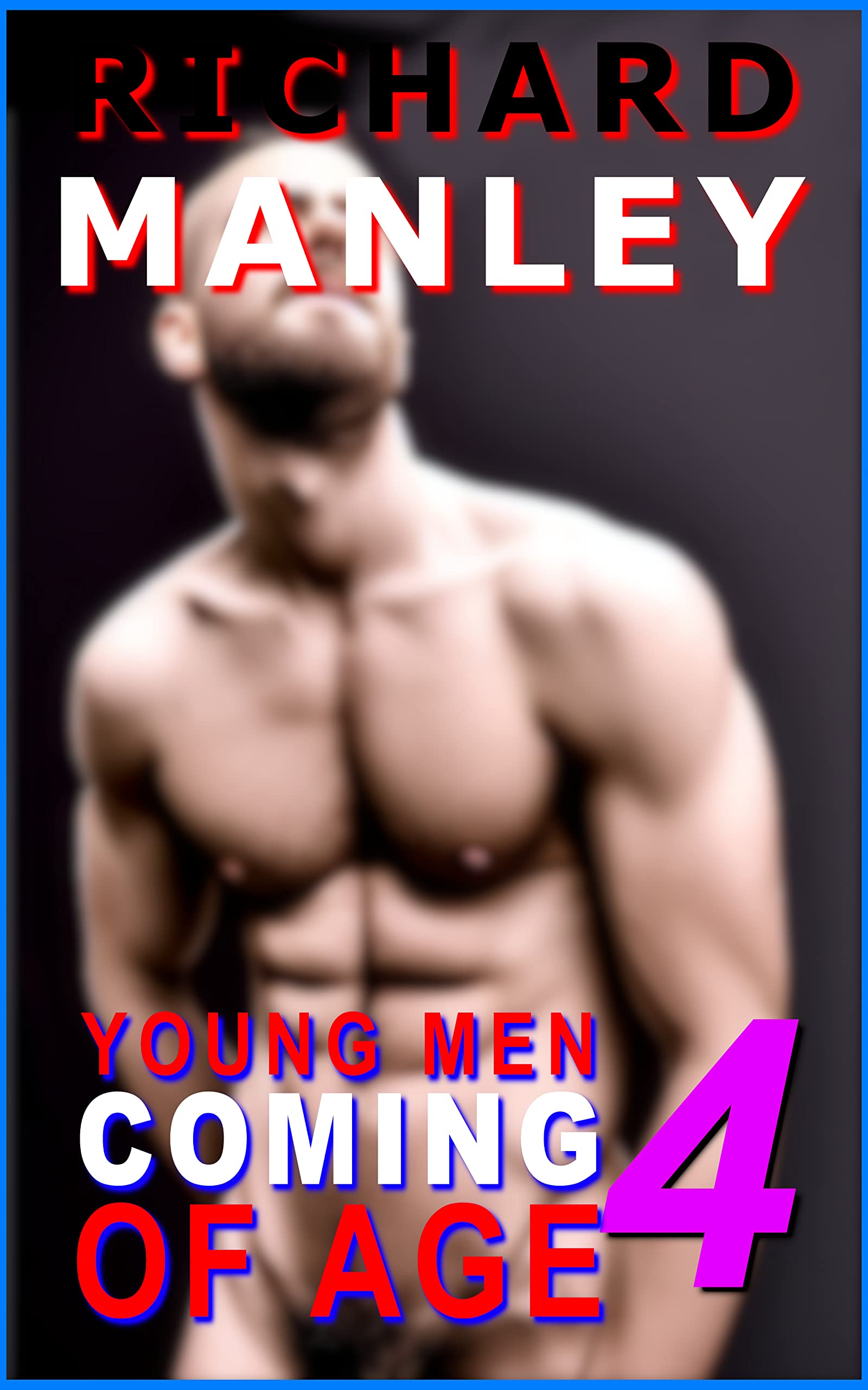 YOUNG MEN COMING OF AGE: BOOK 4: Older/Younger, Taboo, Friends to ...