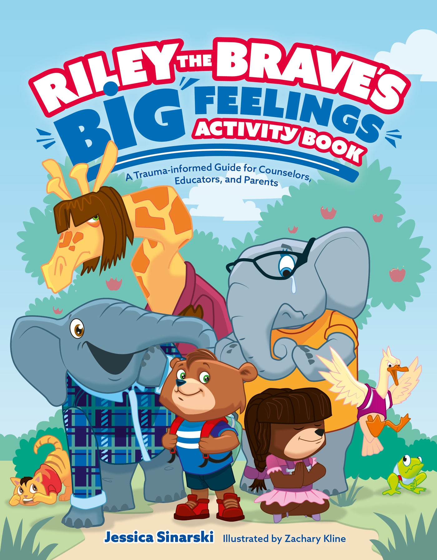 Riley the Brave's Big Feelings Activity Book: A Trauma-informed Guide ...