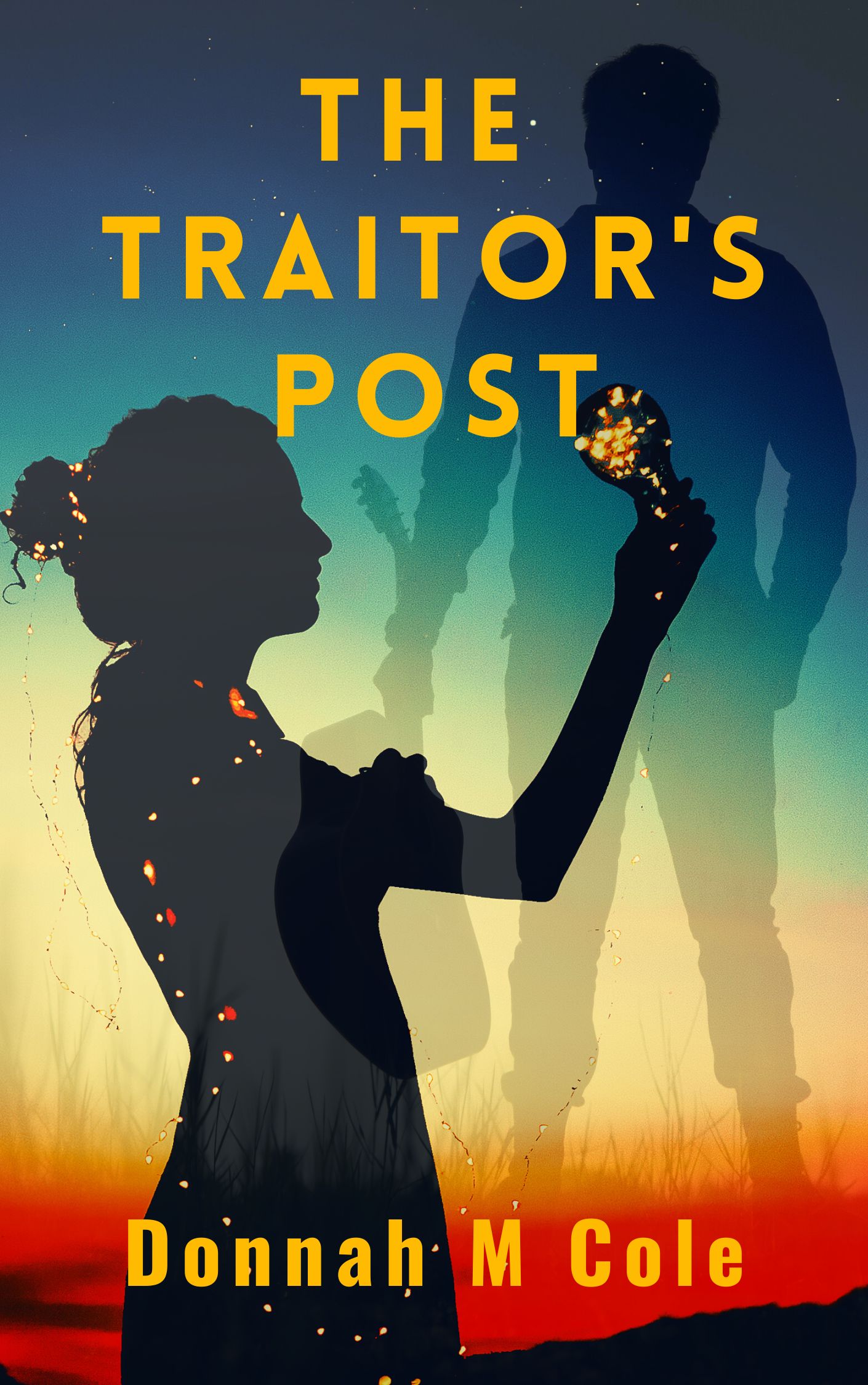 The Traitor's Post by Donnah M. Cole | Goodreads