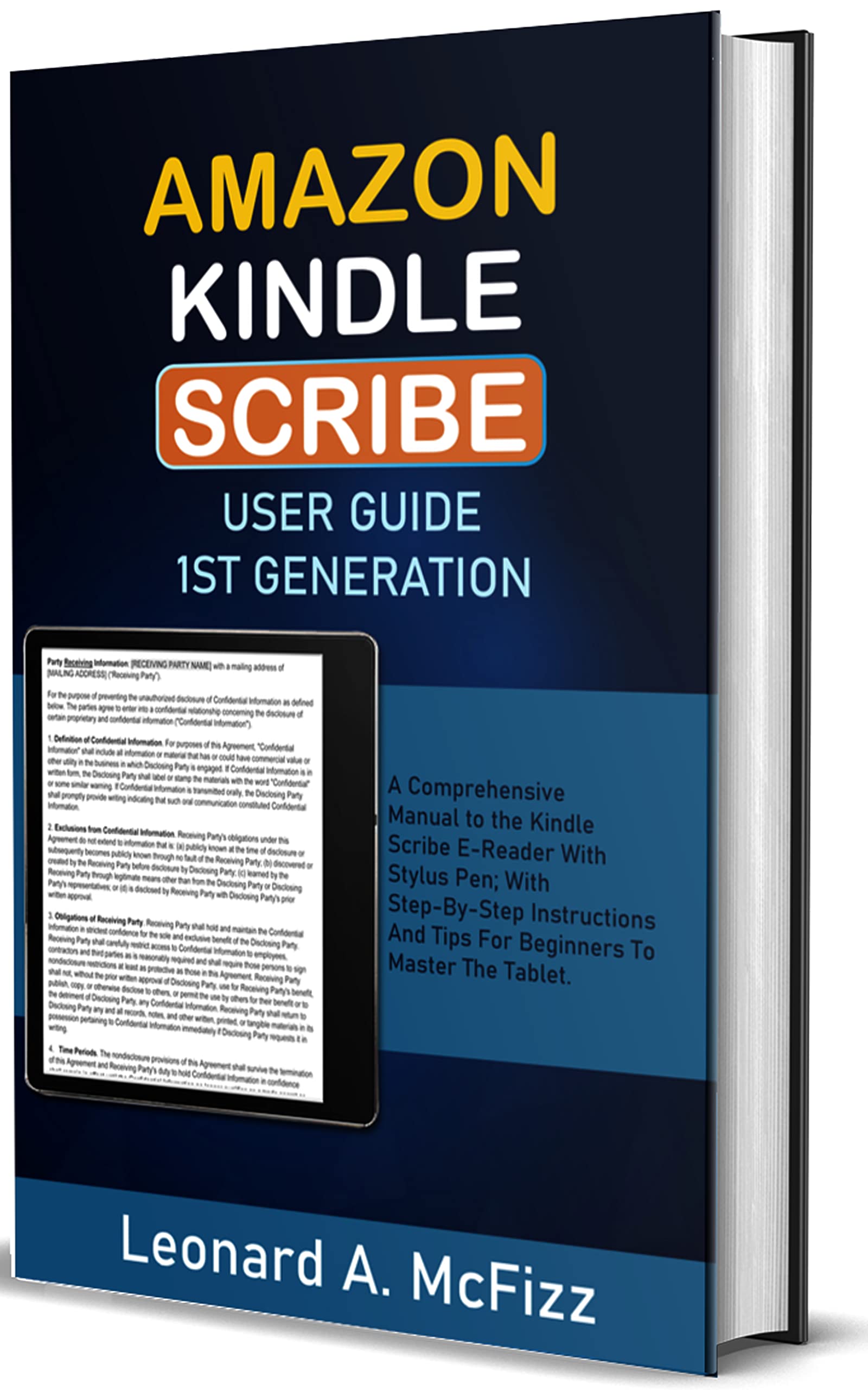 Amazon Kindle Scribe User Guide 1st Generation: A Comprehensive Manual to the Kindle Scribe E ...