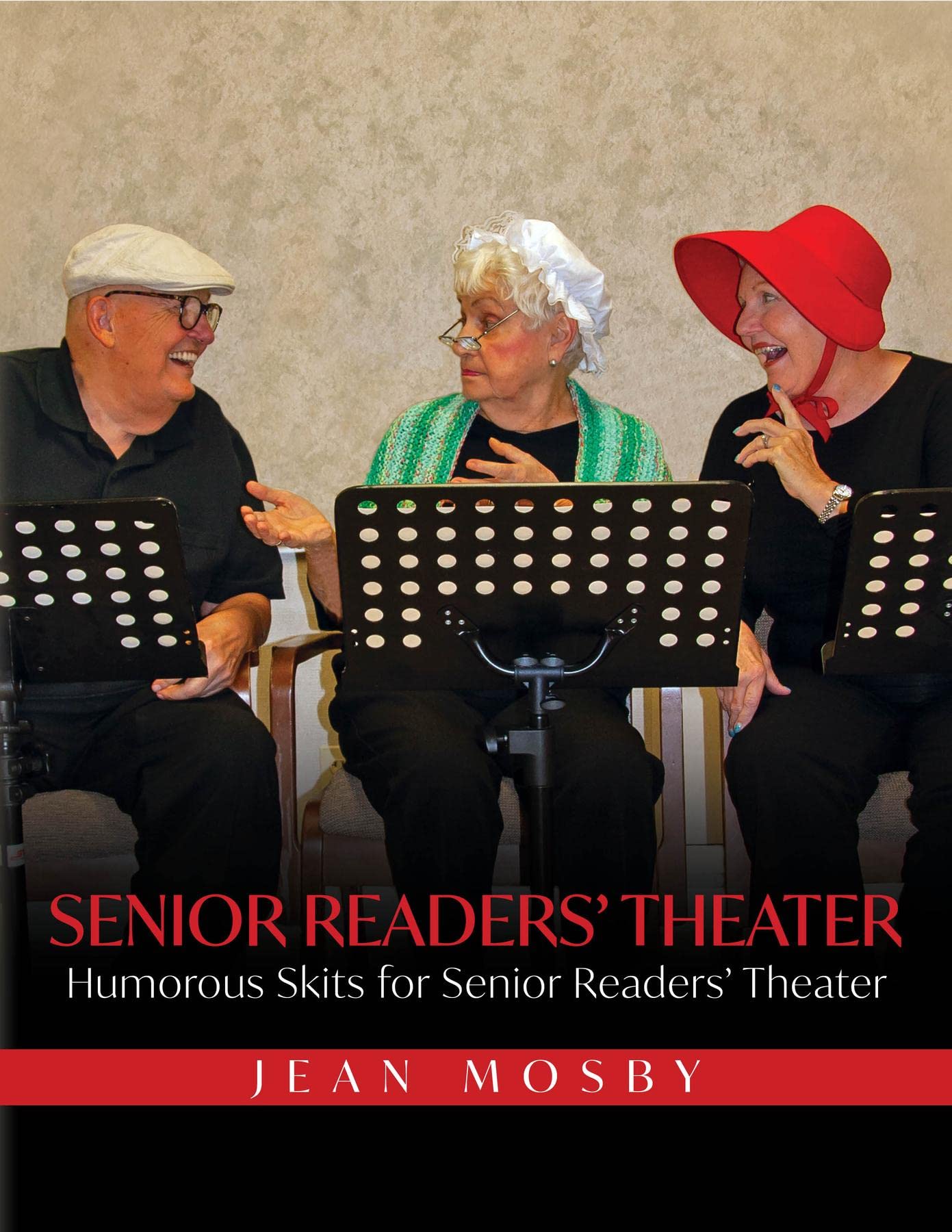 Senior Readers' Theater: Humorous Skits for Senior Readers' Theater by ...