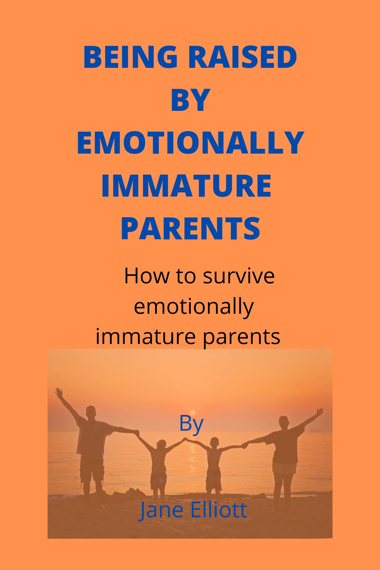 Being Raised By Emotionally Immature Parents: How to survive emotionally immature parents by ...