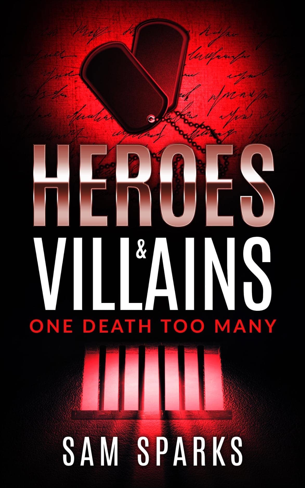 One Death too Many: Heroes and Villains Series Book 2 by Sam Sparks ...