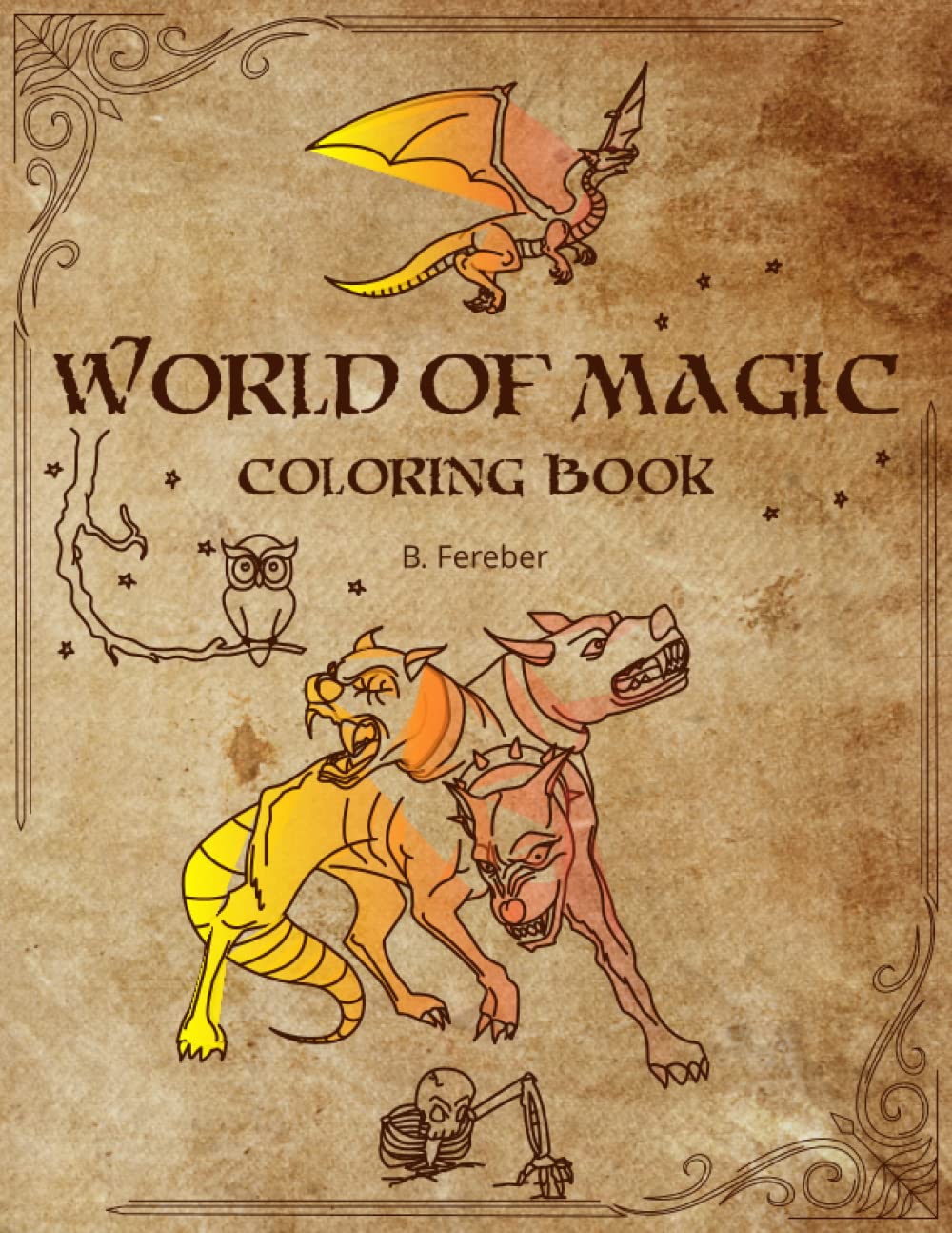 World of Magic: Fantasy Coloring Book Dominated by Witches, Wizards ...