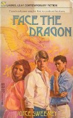 Face the Dragon by Joyce Sweeney | Goodreads
