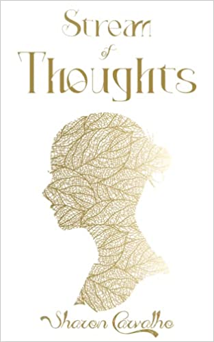 Stream of Thoughts by Sharon Carvalho | Goodreads
