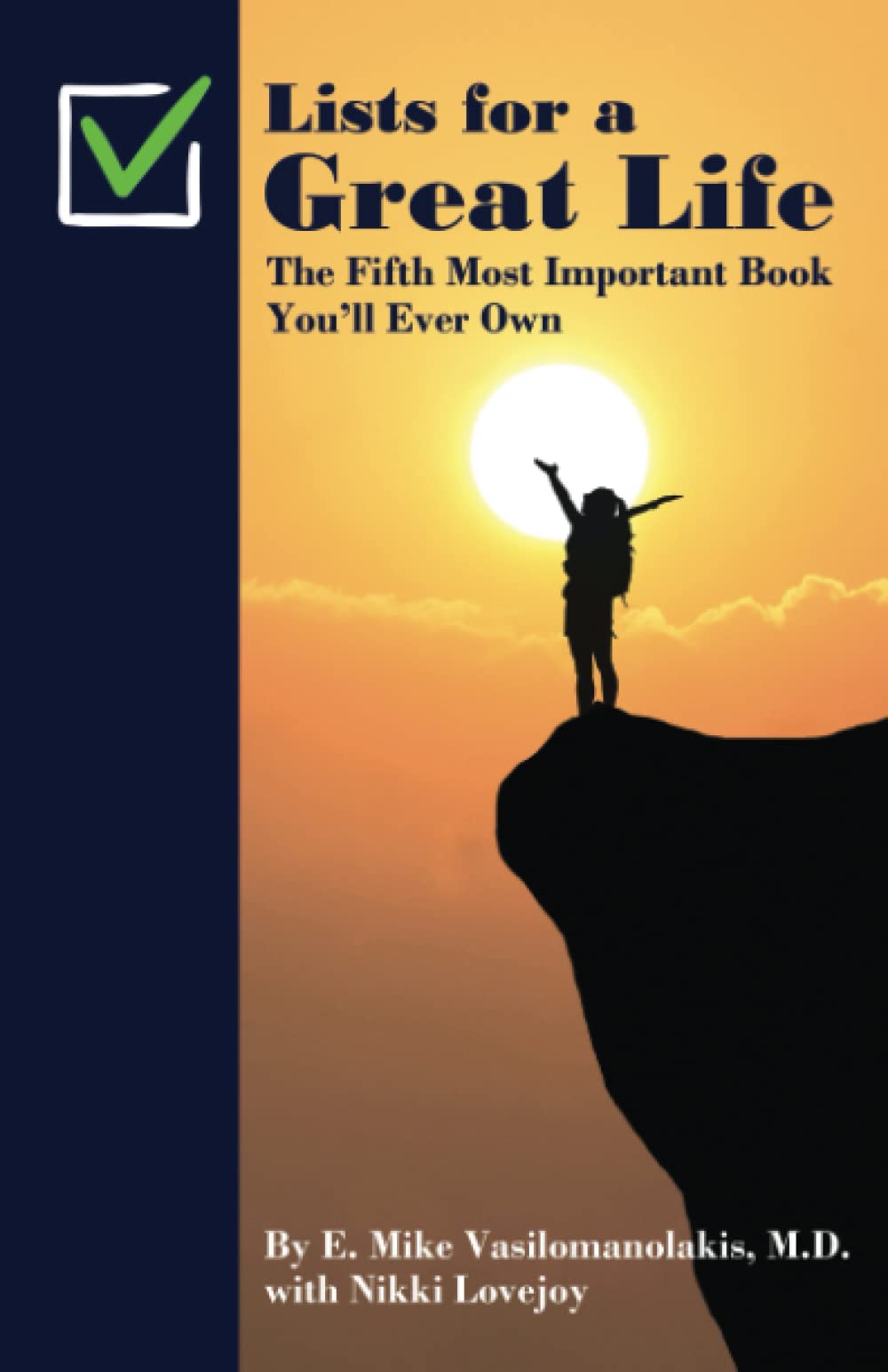 Lists For A Great Life: The Fifth Most Important Book You'll Ever Own ...