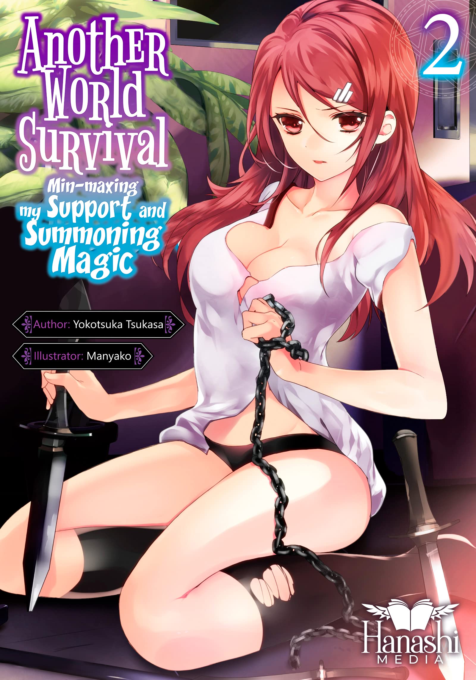 Another World Survival: Min-maxing my Support and Summoning Magic - Volume 2 (Another World ...