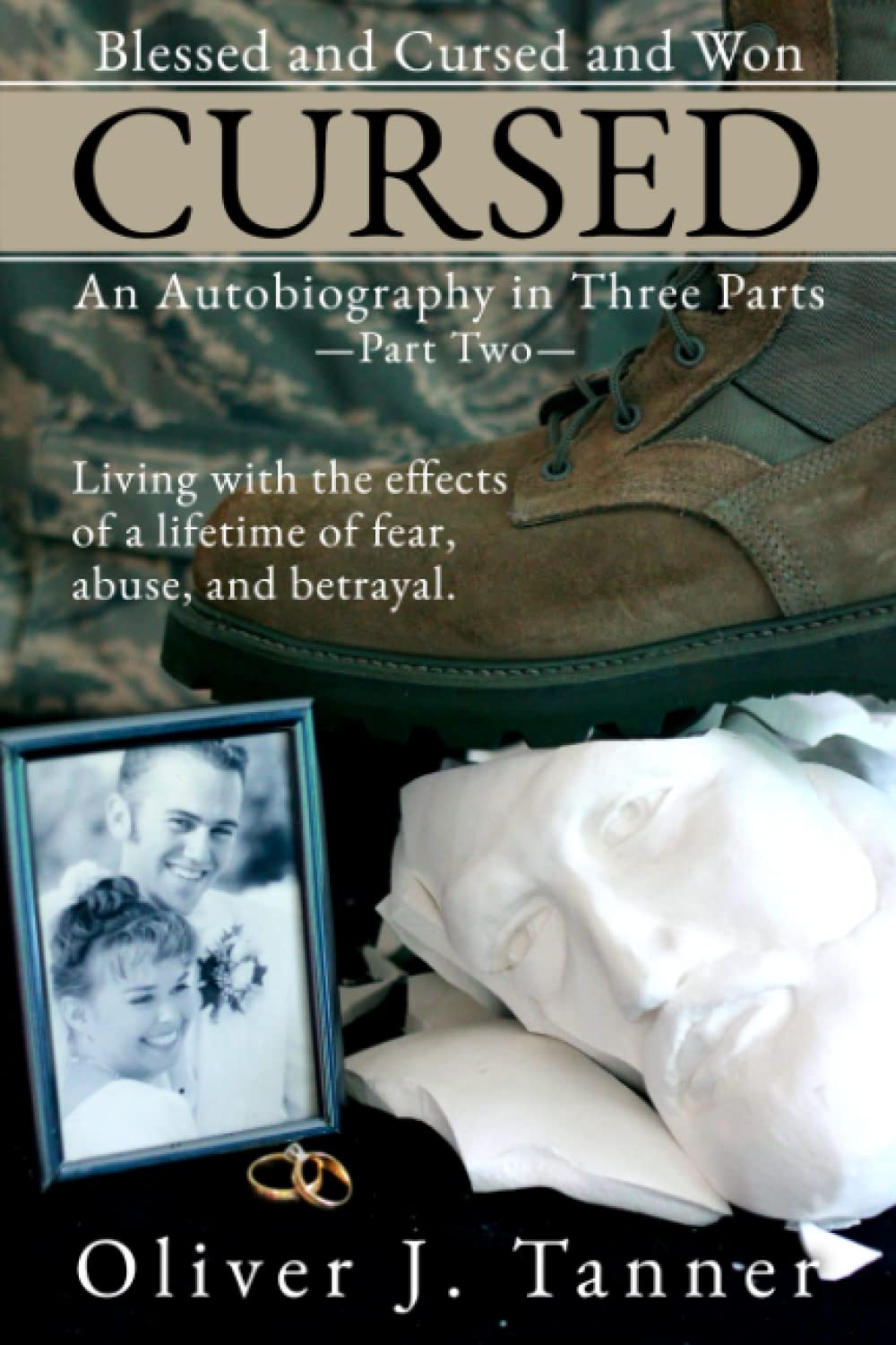 Cursed: An autobiography in three parts by Oliver Tanner | Goodreads