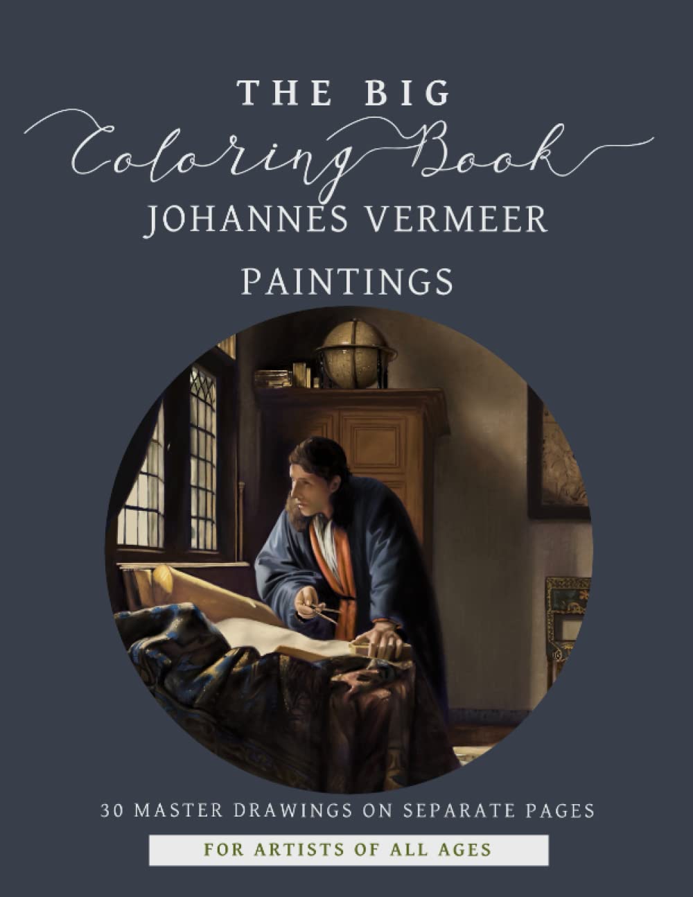 The Big Coloring Book: Johannes Vermeer Paintings: Relaxing Adult ...