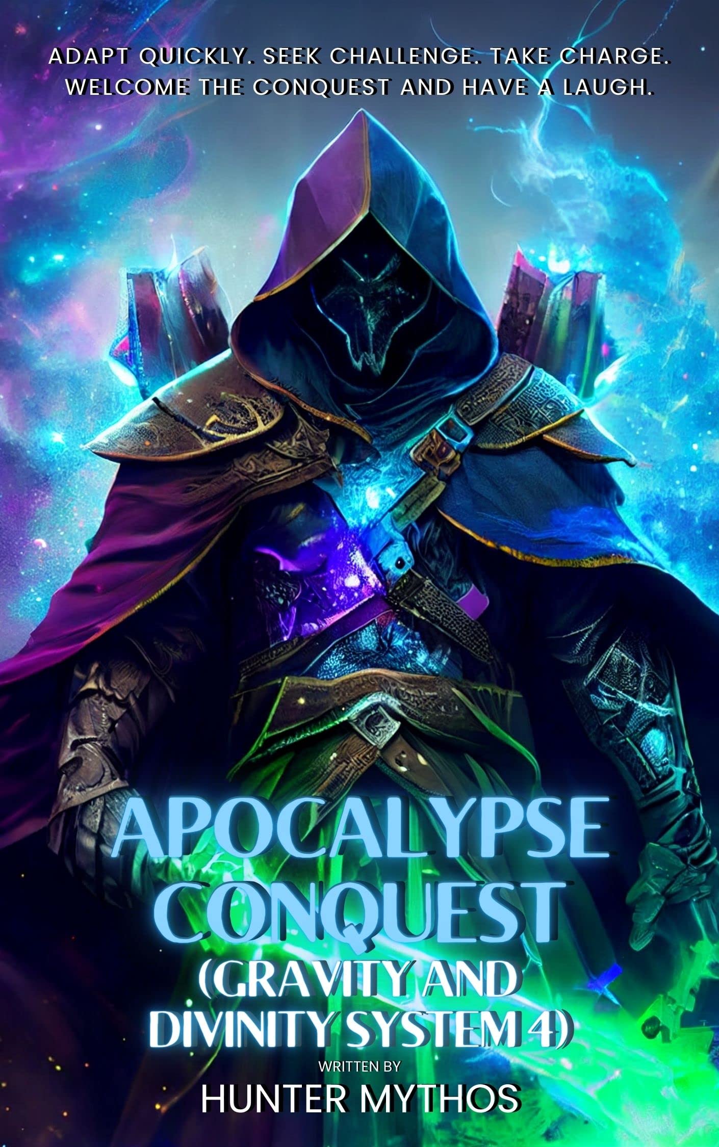 Apocalypse Conquest (Gravity and Divinity System #4) by Hunter Mythos ...