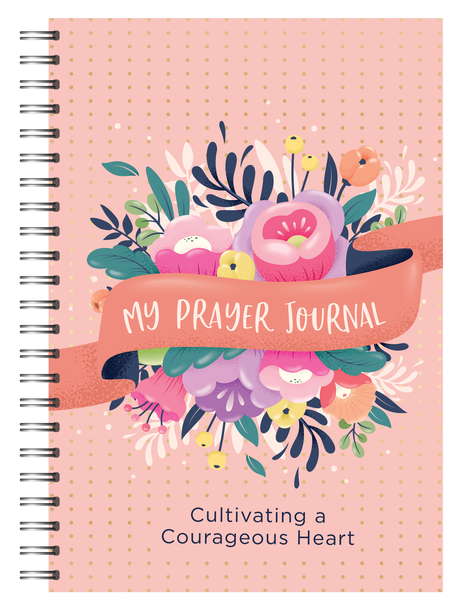 My Prayer Journal: Cultivating a Courageous Heart by Shanna D Gregor ...