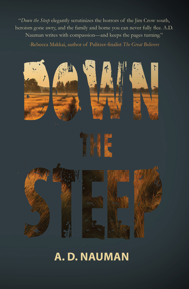 Down the Steep by A.D. Nauman | Goodreads