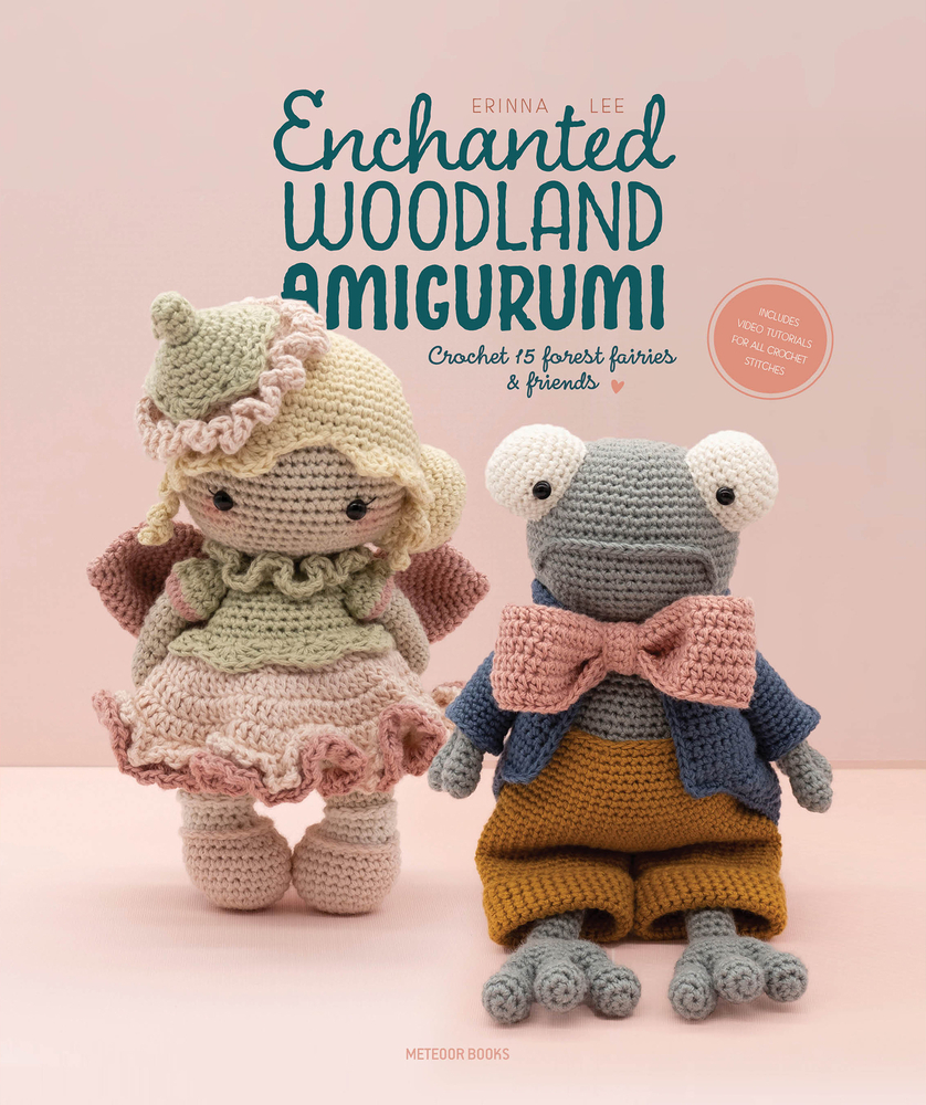 Enchanted Woodland Amigurumi: Crochet 15 forest fairies & friends by ...