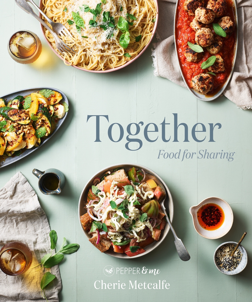 Together: Food for Sharing by Cherie Metcalfe | Goodreads