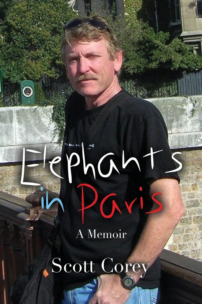 Elephants in Paris by Scott Corey | Goodreads