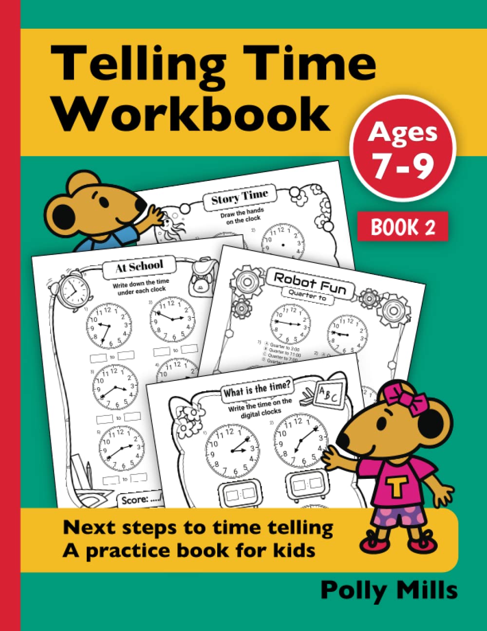Telling Time Workbook: Next Steps to time telling - Practice book for ...